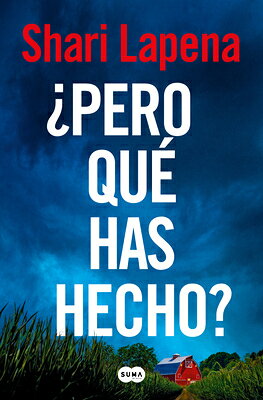 SPAーPERO QUE HAS HECHO/ WHAT H Shari Lapena SUMA2025 Paperback Spanish ISBN：9788410257474 洋書 Fiction & Literature（小説＆文芸）...