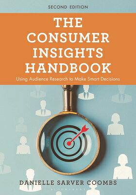 CONSUMER INSIGHTS HANDBK 2/E Danielle Sarver Coombs BLOOMSBURY ACADEMIC2026 Paperback English ISBN：9798881807474 洋書 Soci...