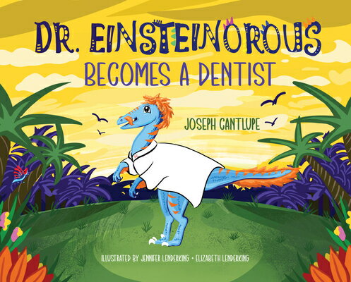 DR EINSTEINOROUS BECOMES A DEN Joseph Cantlupe MASCOT KIDS2026 Hardcover English ISBN：9798891387478 洋書 Books for kids（児童...