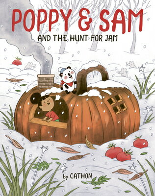 POPPY & SAM & THE HUNT FOR JAM Poppy and Sam Cathon Susan Ouriou OWLKIDS BOOKS2025 Paperback English ISBN：9781771477482 ...
