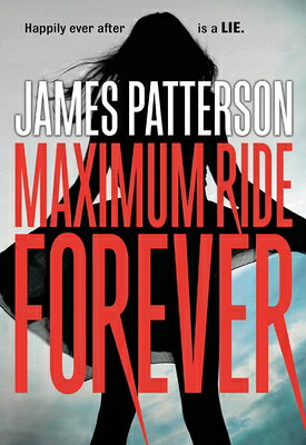 MAXIMUM RIDE MAXIMUM RIDE FORE Maximum Ride James Patterson JIMMY PATTERSON2016 Paperback English ISBN：9780316207485 洋書 ...