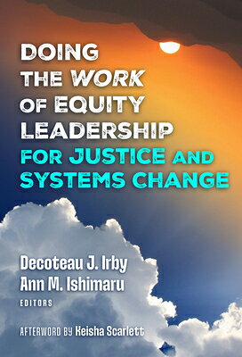 DOING THE WORK OF EQUITY LEADE Decoteau J. Irby Ann M. Ishimaru Keisha Scarlett TEACHERS COLLEGE PR2025 Paperback Englis...