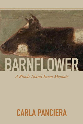BARNFLOWER Carla Panciera LOOM PR2023 Paperback English ISBN：9780931507489 洋書 Fiction & Literature（小説＆文芸） Biography & Au...