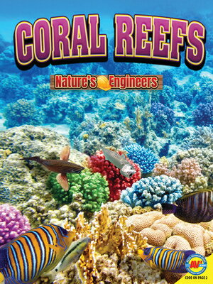 CORAL REEFS Nature's Engineers Kathryn Hulick WEIGL PUB2019 Library　Binding English ISBN：9781489697493 洋書 Books for kids...