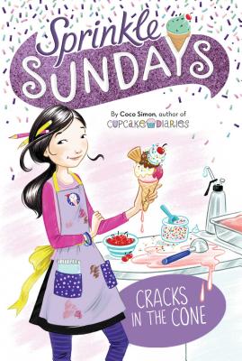 CRACKS IN THE CONE Sprinkle Sundays Coco Simon SIMON SPOTLIGHT2018 Paperback English ISBN：9781534417496 洋書 Books for kid...