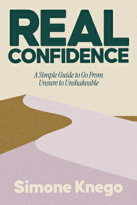 REAL CONFIDENCE Simone Knego COPPER BOOKS2026 Hardcover English ISBN：9798991267496 洋書 Business & SelfーCulture（ビジネス） Self...