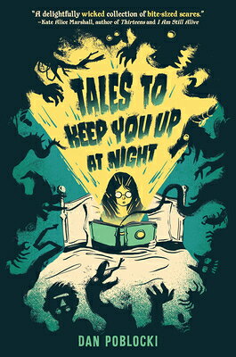 TALES TO KEEP YOU UP AT NIGHT Dan Poblocki Marie Bergeron PENGUIN WORKSHOP2023 Paperback English ISBN：9780593387498 洋書 B...