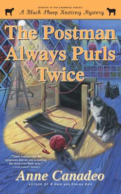 POSTMAN ALWAYS PURLS TWICE Black Sheep Knitting Mystery Anne Canadeo GALLERY BOOKS2015 Paperback English ISBN：9781476767...