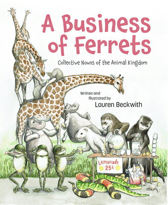 BUSINESS OF FERRETS Lauren Beckwith Lauren Beckwith GENIUS CAT BOOKS LLC2022 Hardcover English ISBN：9781938447501 洋書 Boo...