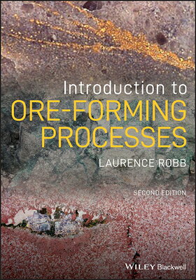 INTRO TO OREーFORMING PROCESSES Laurence Robb BLACKWELL PUBL2020 Paperback English ISBN：9781119967507 洋書 Computers & Scie...