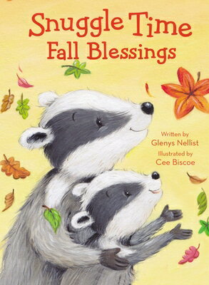 SNUGGLE TIME FALL BLESSINGSーBO A Snuggle Time Padded Board Book Glenys Nellist Cee Biscoe ZONDERVAN2019 Board　Books Engl...