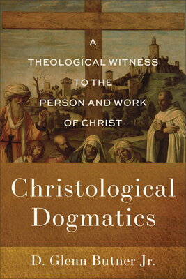CHRISTOLOGICAL DOGMATICS D. Glenn Butner, Jr. BAKER ACADEMIC2026 Paperback English ISBN：9781540967510 洋書 Social Science（...