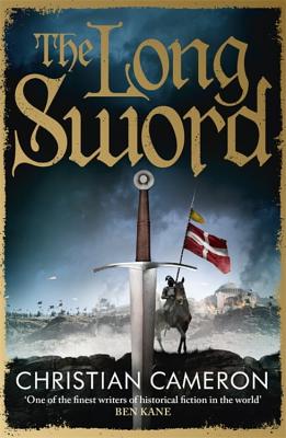 LONG SWORD Chivalry Christian Cameron ORION BOOKS LTD2016 Paperback English ISBN：9781409137511 洋書 Fiction & Literature（小...