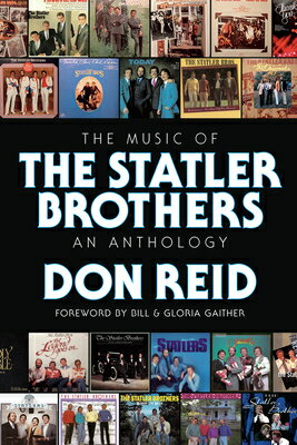 MUSIC OF THE STATLER BROTHERS Music and the American South Don Reid Gaither Bill &. Gloria MERCER UNIV PR2020 Hardcover ...