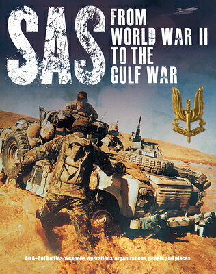 SAS FROM WWII TO THE GULF WAR SAS & Elite Forces Peter Darman AMBER BOOKS2019 Paperback English ISBN：9781782747512 洋書 So...