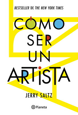 SPAーCOMO SER UN ARTISTA / HT B Jerry Saltz PLANETA PUB2024 Paperback Spanish ISBN：9786073917520 洋書 Business & SelfーCultu...