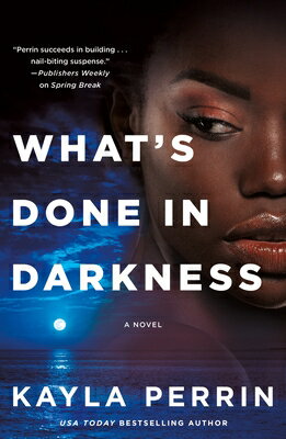 WHATS DONE IN DARKNESS Kayla Perrin GRIFFIN2022 Paperback English ISBN：9781250857521 洋書 Fiction & Literature（小説＆文芸） Fiction