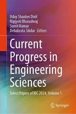 CURRENT PROGRESS IN ENGINEERIN Uday Shanker Dixit Nipjyoti Bharadwaj Sumit Kumar SPRINGER2026 Hardcover English ISBN：978...