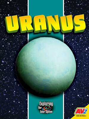 URANUS Exploring Our Solar System Susan Ring LIGHTBOX LEARNING2020 Library　Binding English ISBN：9781791117528 洋書 Books f...