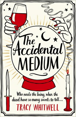 ACCIDENTAL MED The Accidental Medium Tracy Whitwell PAN PUB2024 Paperback English ISBN：9781529087529 洋書 Fiction & Litera...