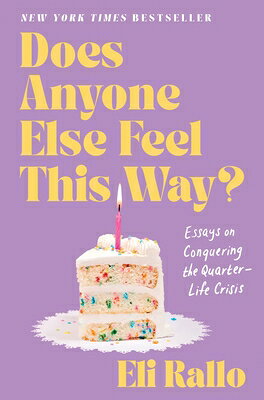 DOES ANYONE ELSE FEEL THIS WAY Eli Rallo HARVEST PUBN2025 Hardcover English ISBN：9780063417533 洋書 Business & SelfーCultur...