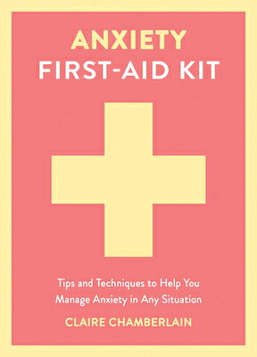 ANXIETY 1STーAID KIT Claire Chamberlain SUMMERSDALE PUBL2026 Hardcover English ISBN：9781837997534 洋書 Family life & Comics...