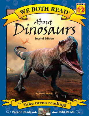 WE BOTH READ ABT DINOSAURS We Both Read ー Level 1ー2 (Quality) Sindy McKay Robert Walters TREASURE BAY INC2004 Paperback ...