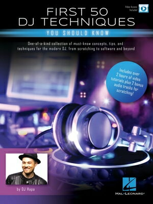 1ST 50 DJ TECHNIQUES YOU SHOUL Dj Hapa HAL LEONARD PUB CO2021 Paperback English ISBN：9781540097545 洋書 Art & Entertainmen...
