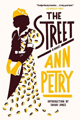 STREET Ann Petry Tayari Jones MARINER BOOKS2020 Paperback English ISBN：9780358187547 洋書 Fiction & Literature（小説＆文芸） Fiction