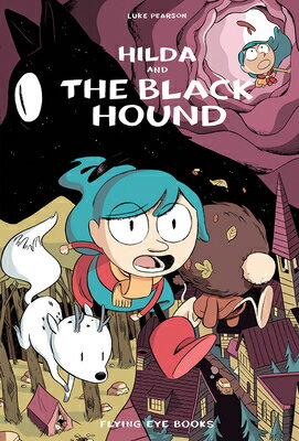 HILDA & THE BLACK HOUND Hildafolk Luke Pearson FLYING EYE BOOKS2017 Paperback English ISBN：9781912497553 洋書 Books for ki...