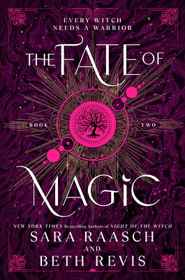 FATE OF MAGIC Witch and Hunter Sara Raasch Beth Revis SOURCEBOOKS FIRE2024 Hardcover English ISBN：9781728277554 洋書 NonーC...
