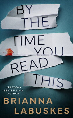 BY THE TIME YOU READ THIS Raisa Susanto Brianna Labuskes THOMAS & MERCER2025 Paperback English ISBN：9781662527555 洋書 Fic...