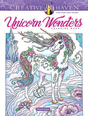 CREATIVE HAVEN UNICORN WONDERS Adult Coloring Books: Fantasy Marjorie Sarnat DOVER PUBN INC2021 Paperback English ISBN：9...