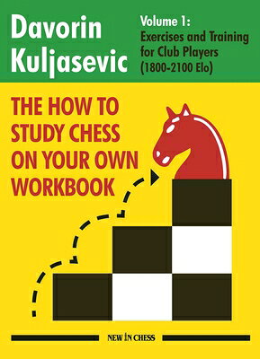 HT STUDY CHESS ON YOUR OWN WOR Davorin Kuljasevic NEW IN CHESS2023 Paperback English ISBN：9789493257559 洋書 Family life &...