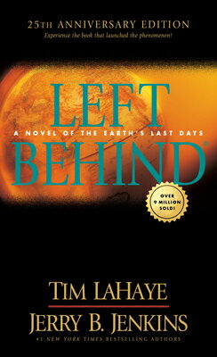 LEFT BEHIND 25TH ANNIV /E Tim LaHaye Jerry B. Jenkins TYNDALE FICTION2020 Mass　Market　Paperbound English ISBN：9781496447...