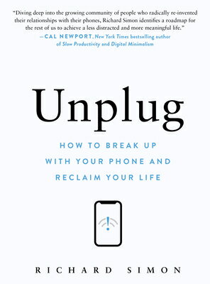 UNPLUG Richard Simon WORKMAN PR2025 Hardcover English ISBN：9781523527564 洋書 Business & SelfーCulture（ビジネス） SelfーHelp