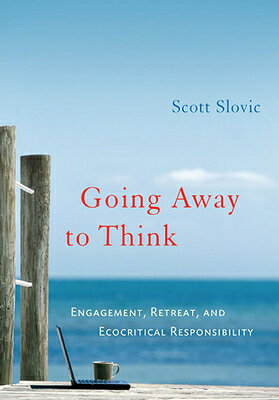 GOING AWAY TO THINK Scott Slovic UNIV OF NEVADA PR2008 Paperback English ISBN：9780874177565 洋書 Fiction & Literature（小説＆文...