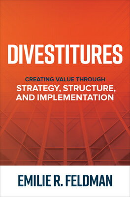 DIVESTITURES CREATING VALUE TH Emilie R. Feldman MCGRAW HILL BOOK CO2022 Hardcover English ISBN：9781264277568 洋書 Busines...