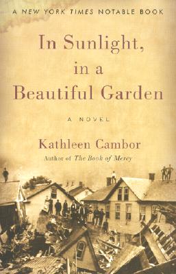 IN SUNLIGHT IN A BEAUTIFUL GAR Kathleen Cambor HARPERCOLLINS2002 Paperback English ISBN：9780060007577 洋書 Fiction & Liter...