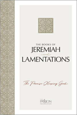 BKS OF JEREMIAH & LAMENTATIONS Passion Translation Brian Simmons BROADSTREET PUB2023 Paperback English ISBN：978142456757...