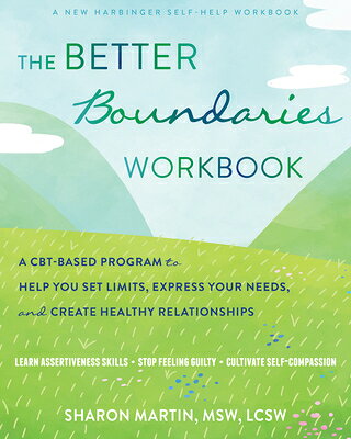 BETTER BOUNDARIES WORKBK Sharon Martin NEW HARBINGER PUBN2021 Paperback English ISBN：9781684037582 洋書 Business & SelfーCu...