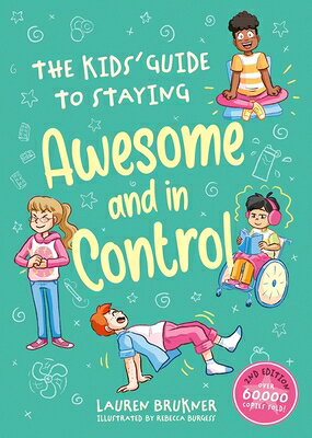 KIDS GT STAYING AWESOME & IN C Lauren Brukner Rebecca Burgess JESSICA KINGSLEY PUBL INC2025 Hardcover English ISBN：97818...