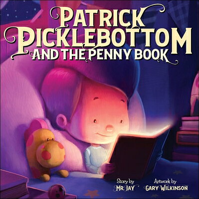 PATRICK PICKLEBOTTOM & THE PEN Jay Mr Jay Miletsky Gary Wilkinson NEW PAIGE PR2020 Hardcover English ISBN：9780578557588 ...