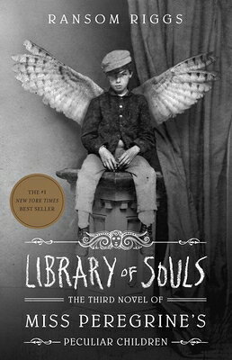 LIB OF SOULS Miss Peregrine's Peculiar Children Ransom Riggs QUIRK BOOKS2015 Hardcover English ISBN：9781594747588 洋書 Non...