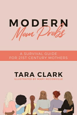 MODERN MOM PROBS Tara Clark Mary McConville POST HILL PR2021 Paperback English ISBN：9781642937589 洋書 Fiction & Literatur...