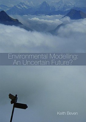ENVIRONMENTAL MODELLING Keith Beven TAYLOR & FRANCIS2008 Paperback English ISBN：9780415457590 洋書 Computers & Science（コンピ...