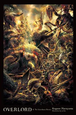 OVERLORD VOL 4 (LIGHT NOVEL) Overlord Kugane Maruyama SoーBin YEN PR2017 Hardcover English ISBN：9780316397599 洋書 Fiction ...