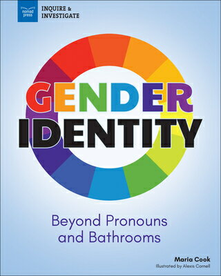 GENDER IDENTITY Inquire & Investigate Maria Cook Alexis Cornell Christine Hallquist NOMAD PR2019 Paperback English ISBN：...