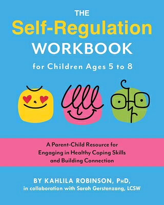 SELFーREGULATION WORKBK FOR CHI SelfーRegulation Kahlila Robinson Sarah Gerstenzang ULYSSES PR2025 Paperback English ISBN：...