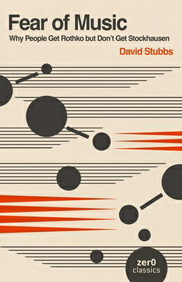 FEAR OF MUSIC 2/E David Stubbs ZERO BOOKS2024 Paperback English ISBN：9781803417608 洋書 Art & Entertainment（芸術＆エンターテインメント）...